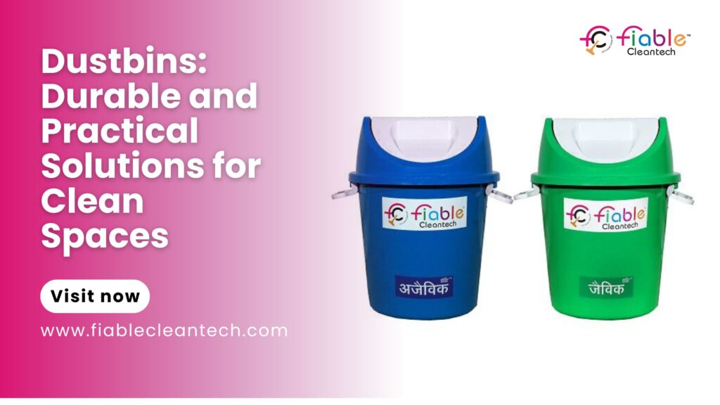 Plastic Dustbin Manufacturer in India | Fiable Cleantech